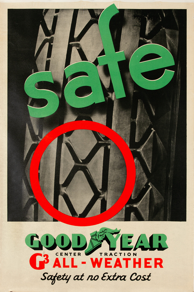 Goodyear Tires Original Advertising Poster Safe all weather | David ...